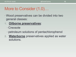 40 cfr 261.4(a)(9) - The Spent Wood Preservatives Exclusion from ...