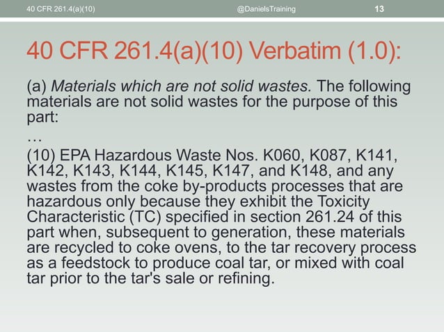 40 cfr 261.4(a)(10) The RCRA Exclusion from Solid Waste for Coke By ...