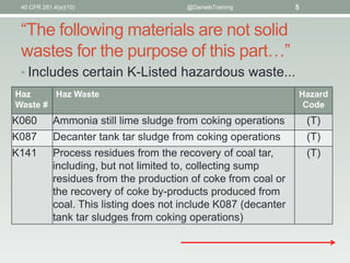 40 cfr 261.4(a)(10) The RCRA Exclusion from Solid Waste for Coke By ...