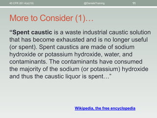 40 cfr 261.4(a)(19) spent caustic solutions from petroleum refining | PPT
