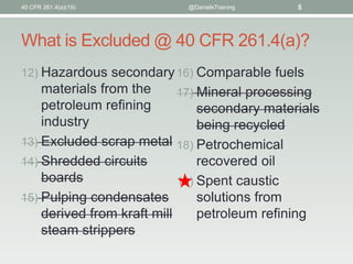 40 cfr 261.4(a)(19) spent caustic solutions from petroleum refining | PPTX