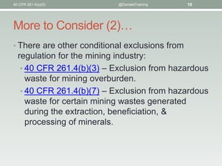 40 CFR 261.4(a)(5) - The In-Situ Mining Exclusion From Regulation as a ...