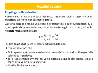 40 cinematica moto rettilineo e accelerazione media | PPT