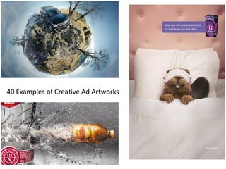 40 examples of creative ad artworks | PPT