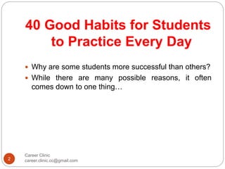 40 good habits for students to practice every day | PPT