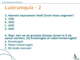 40 jaar Sovon & lustrumquiz - Arend van Dijk | PPT