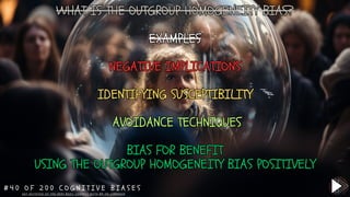 #40 Outgroup Homogeneity Bias Explained | PDF