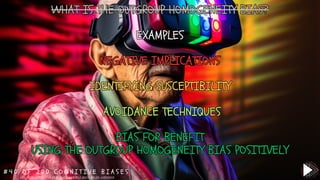 #40 Outgroup Homogeneity Bias Explained | PPT