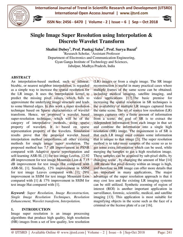 Single Image Super Resolution Using Interpolation And Discrete Wavelet