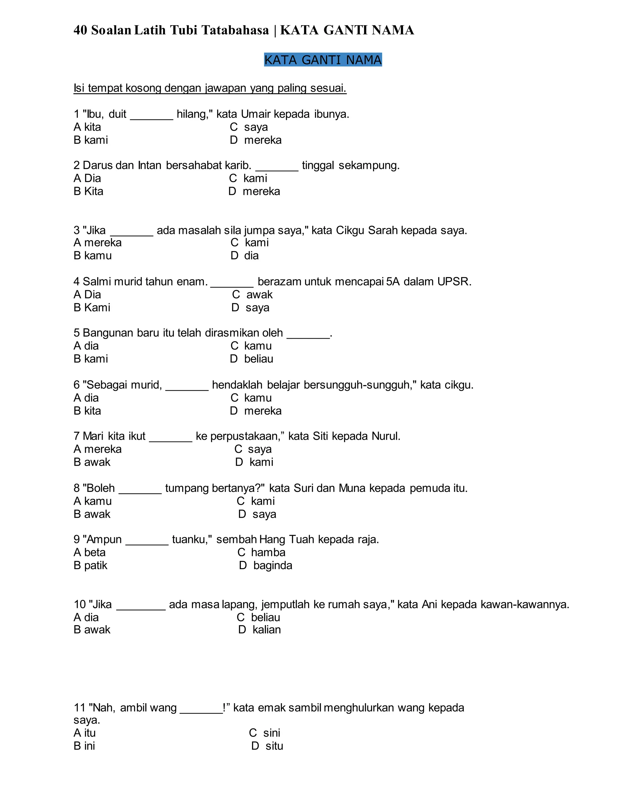 40 soalan latih tubi tatabahasa | DOCX