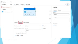 40 Stored Procedure Activity in Azure Data Factory.pptx