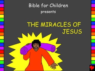 The Miracles of Jesus English_Children_Bible_Story | PDF