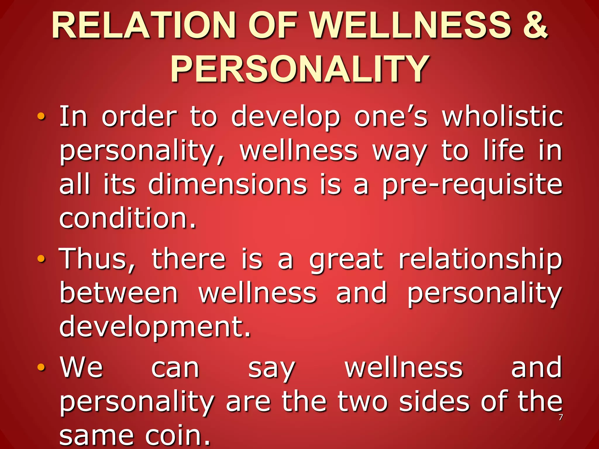 Introduction to wellness, relation of wellness adn personality and ...