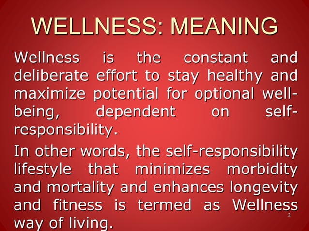 Introduction to wellness, relation of wellness adn personality and ...
