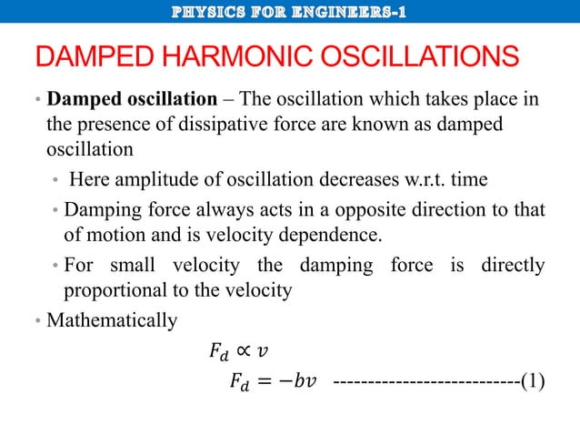 The Guide on How Damped Harmonic Oscillations effect the tides | PPT