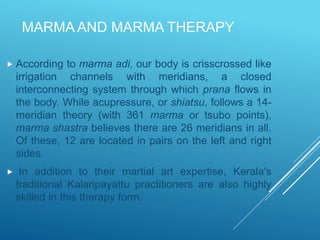 Kalari - THE MOTHER OF MARTIAL ARTS | PPTX | Martial Arts | Sports