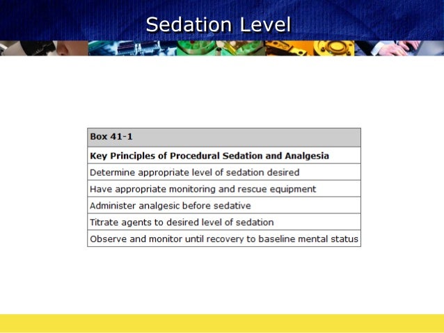 Procedural sedation and analgesia Procedural sedation and analgesia