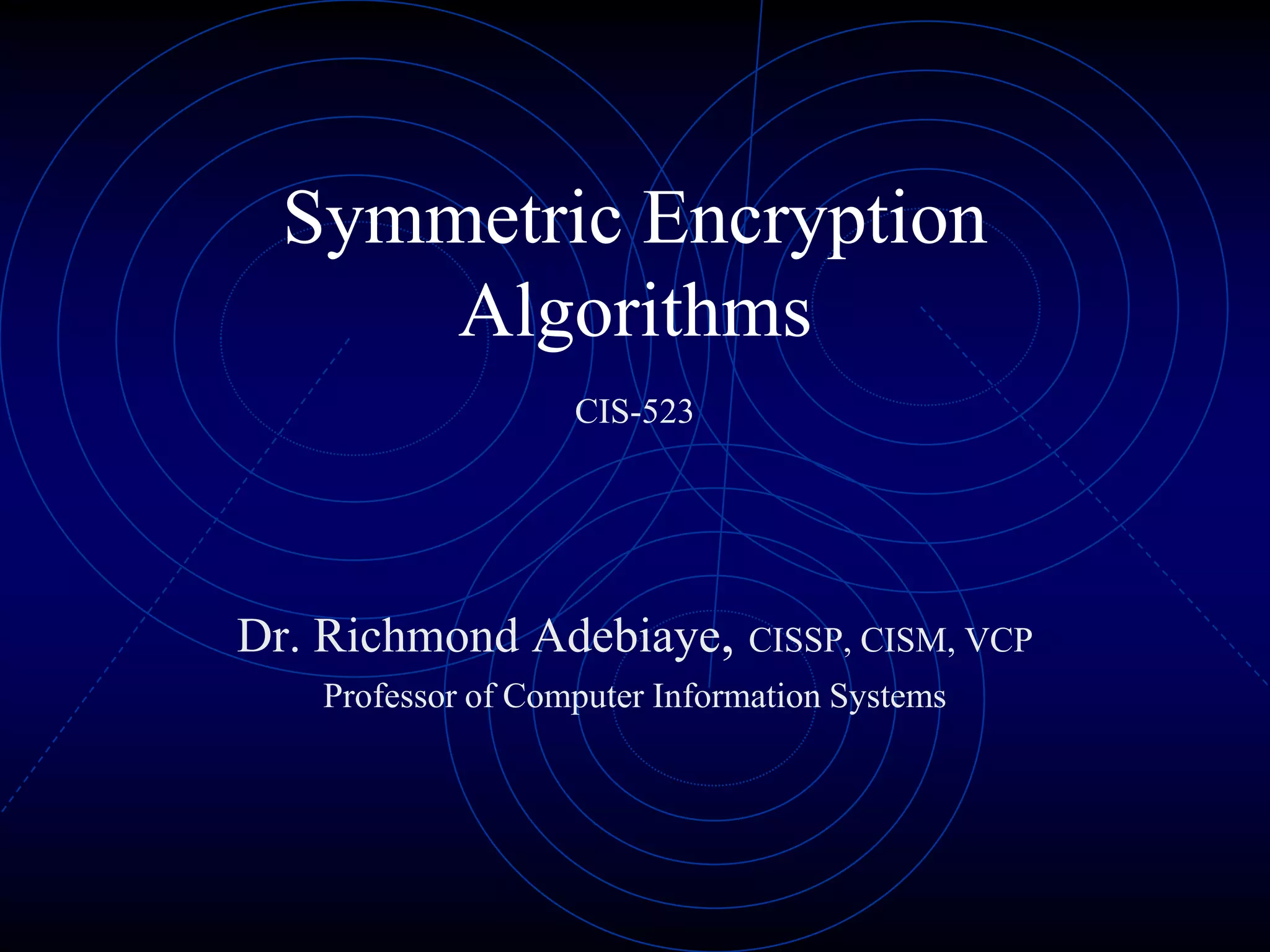 Symmetric encryption | PPTX