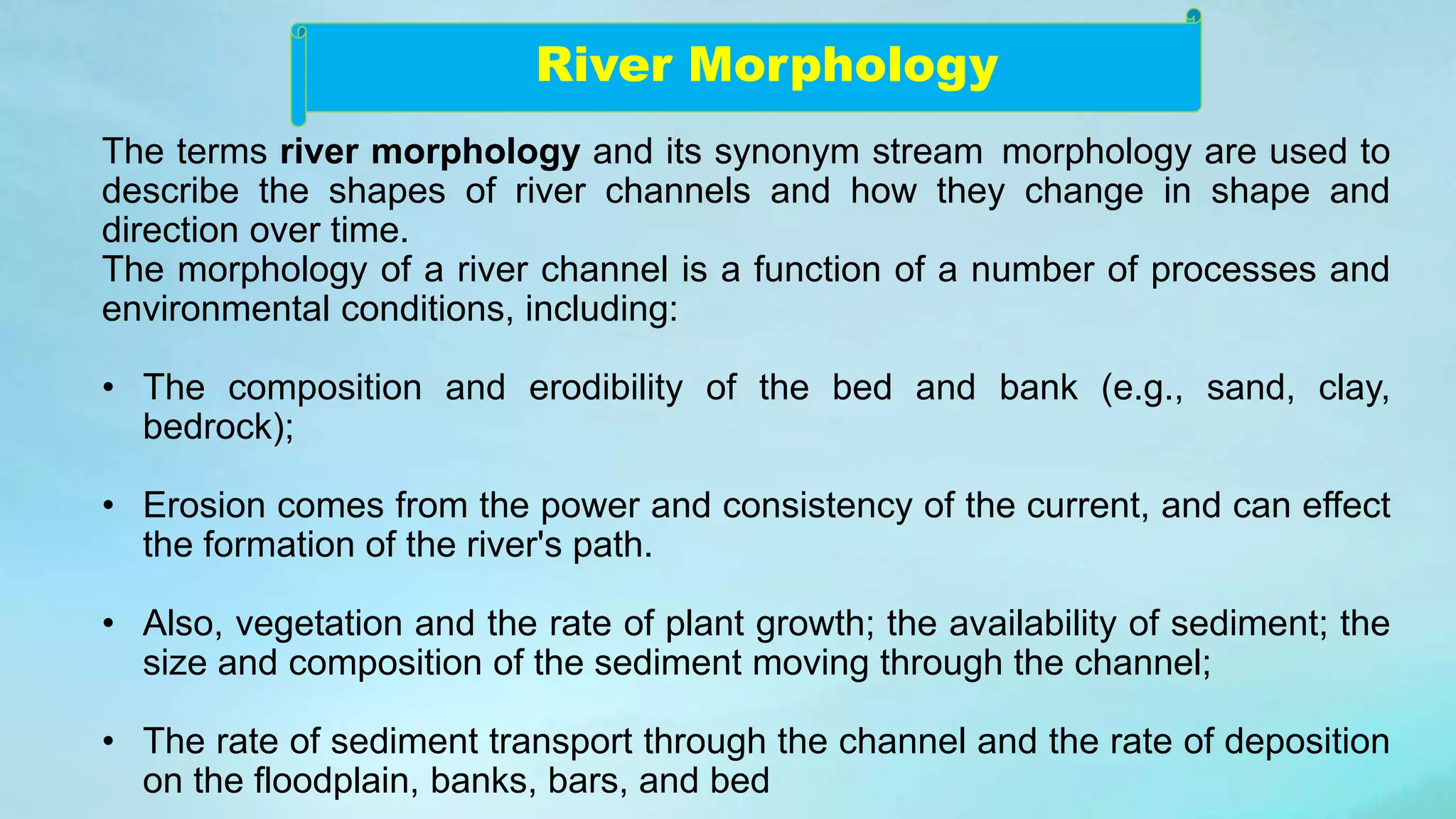 Riverine Disaster Riverbank Management River Morphology Coping Mechanism of Riverine Disaster | PPTX