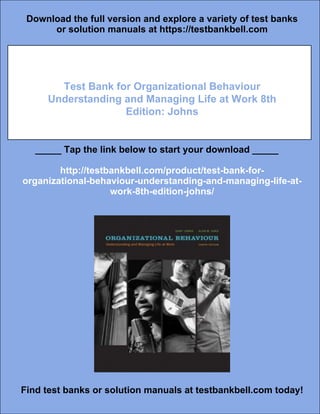 Test Bank for Organizational Behaviour Understanding and Managing Life ...