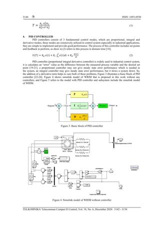 Comparative analysis of PID and neural network controllers for ...