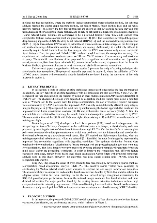 A Face Recognition System Using Convolutional Feature Extraction With