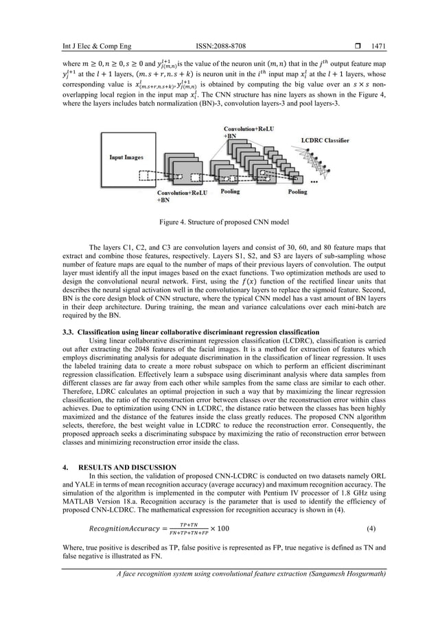A Face Recognition System Using Convolutional Feature Extraction With