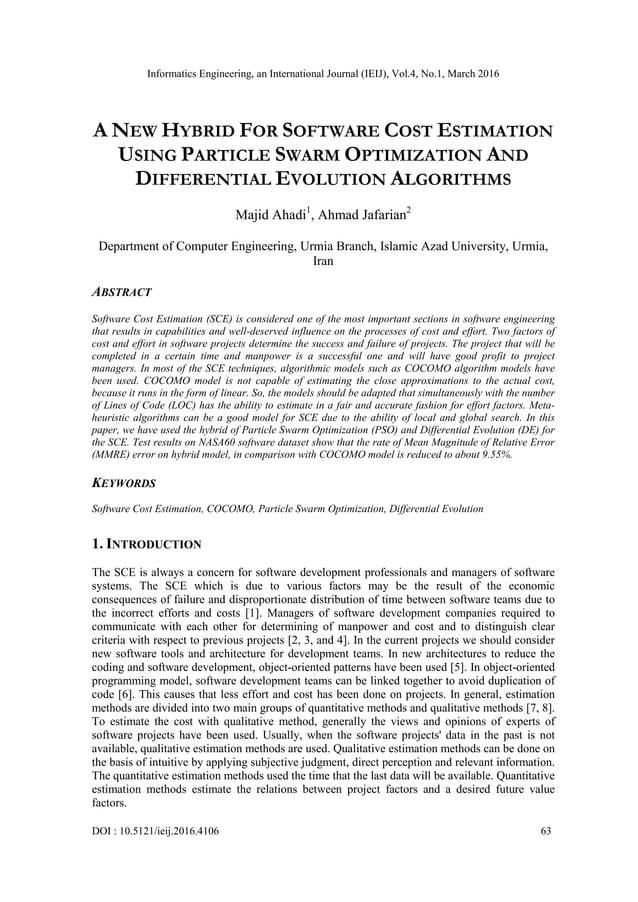 A New Hybrid For Software Cost Estimation Using Particle Swarm Optimization And Differential 