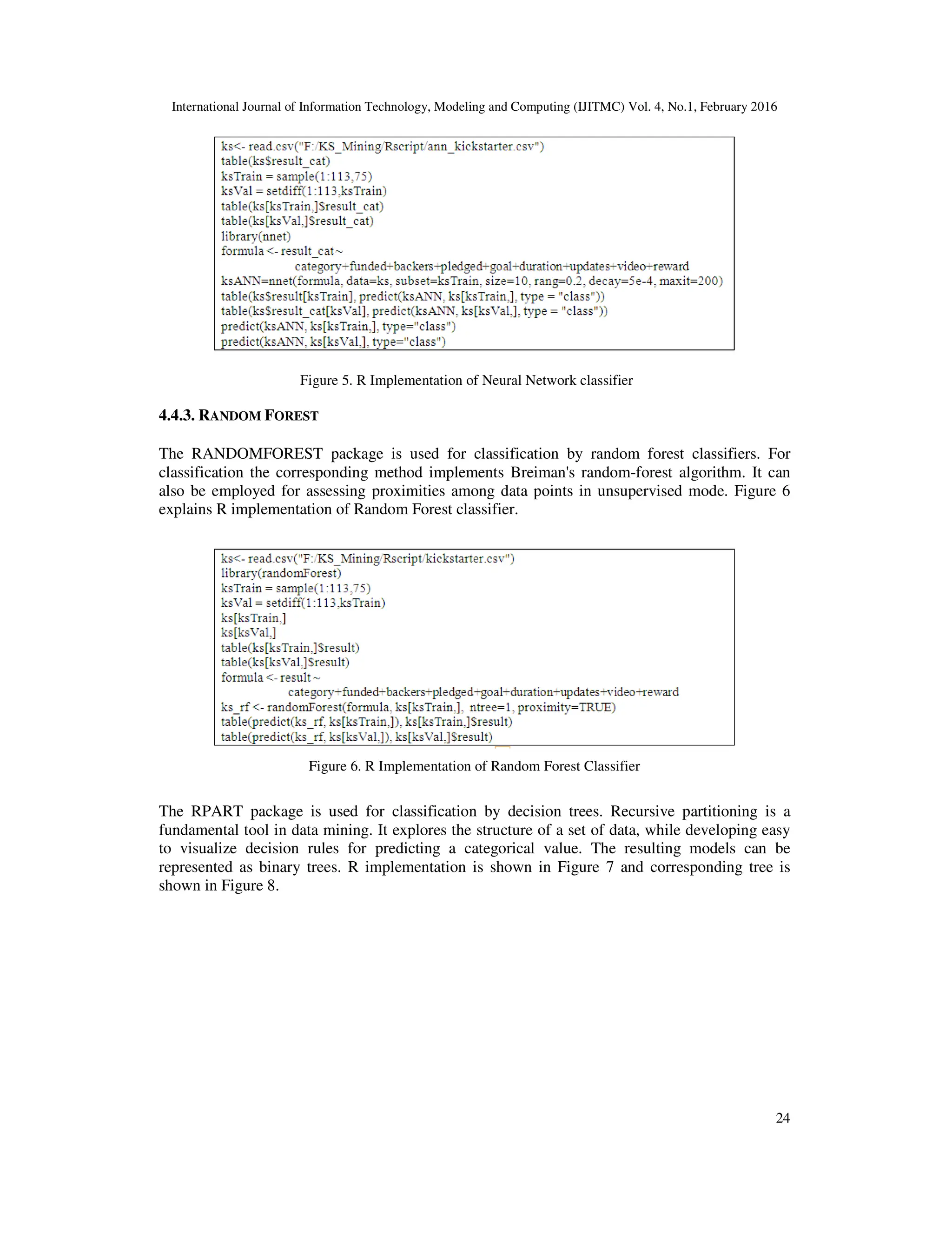 Supervised Learning Model for Kickstarter Campaigns with R Mining | PDF