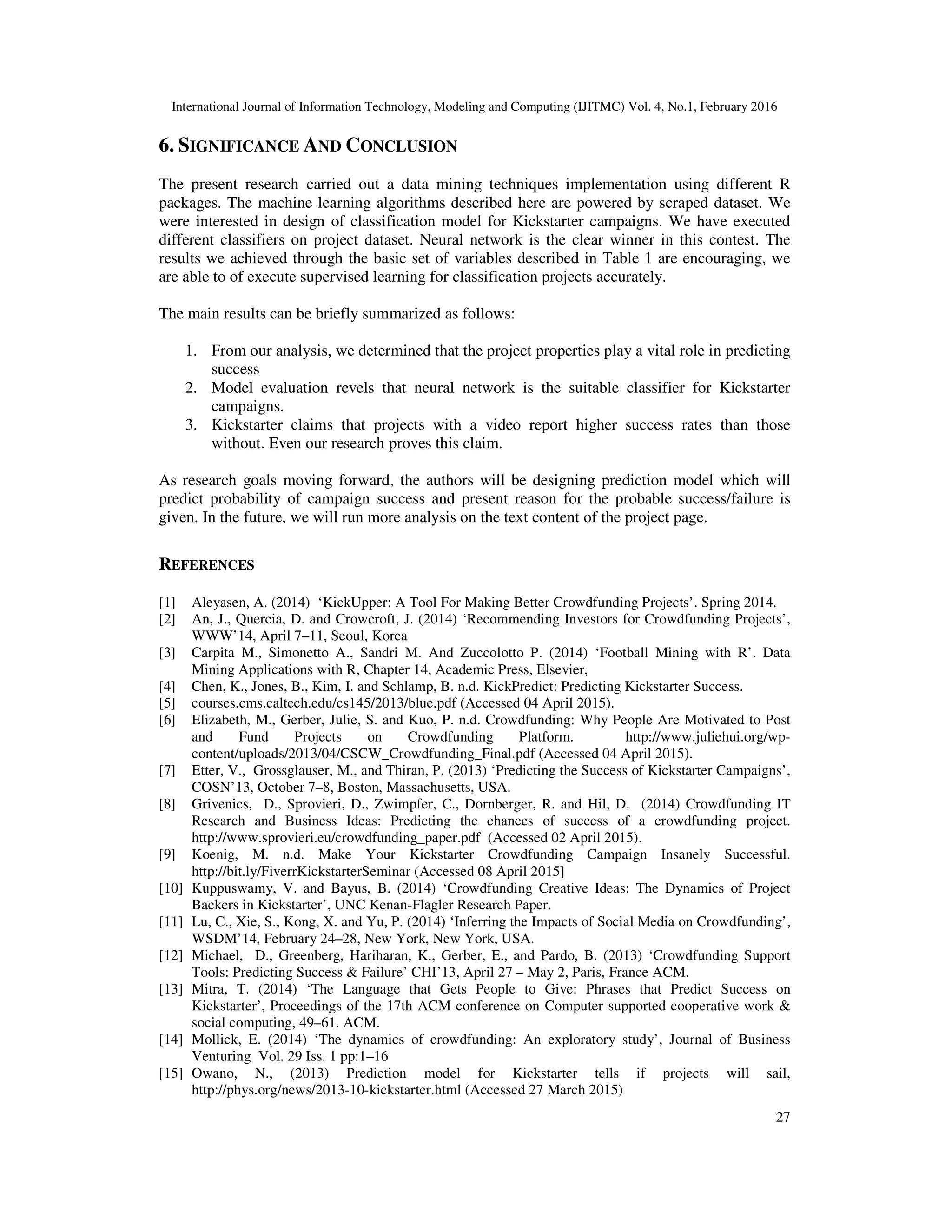 Supervised Learning Model for Kickstarter Campaigns with R Mining | PDF