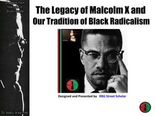 The-Legacy-of-Malcolm-X-and-Our-Tradition-of-Black-Radicalism-An ...