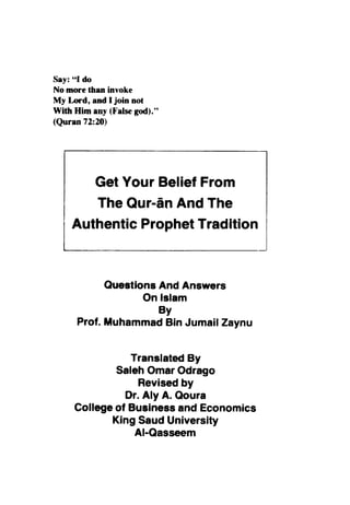 Get Your Belief From The Qur-an And The Authentic Prophet Tradition | PDF