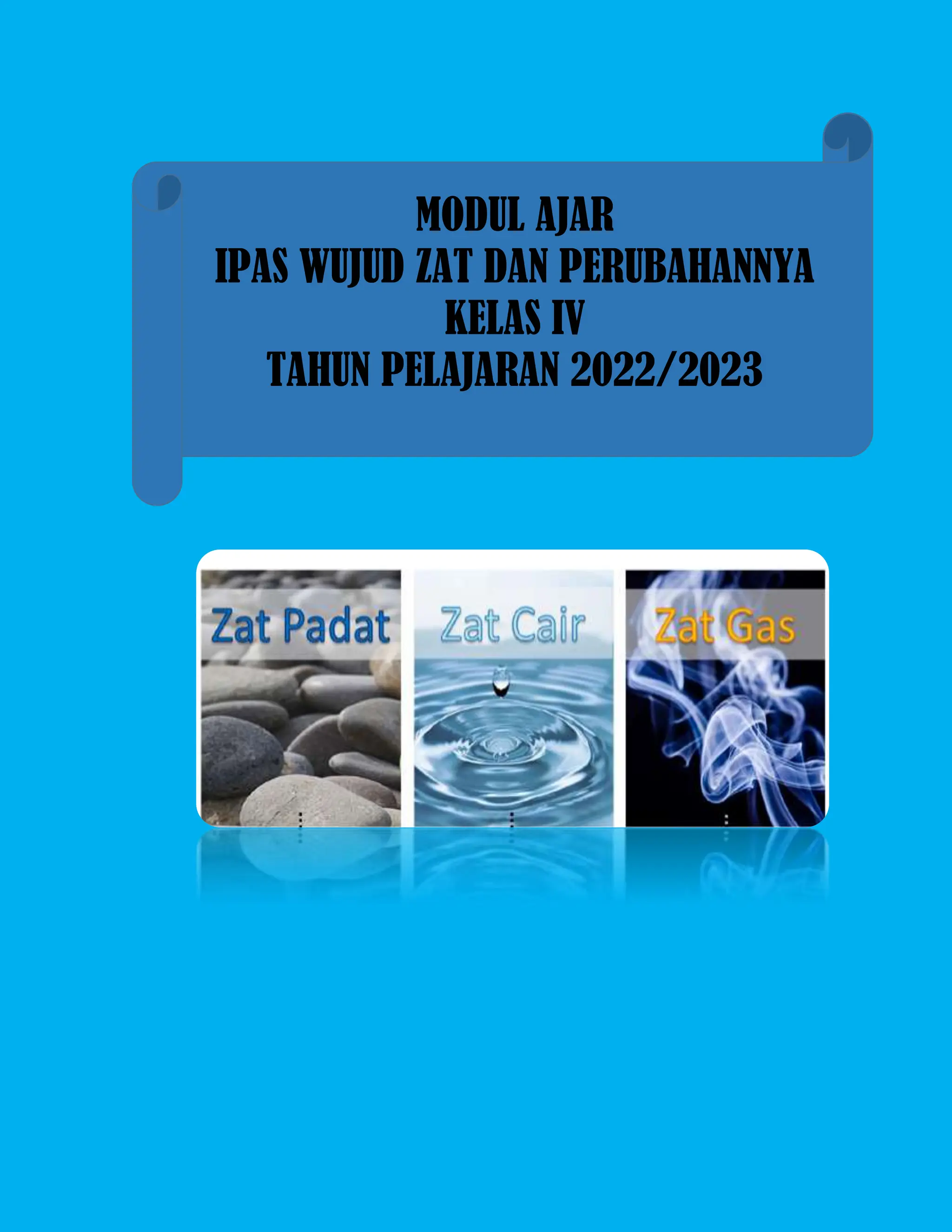 Modul ajar IPAS Kls 4 materi wujud benda dan perubahannya | PDF