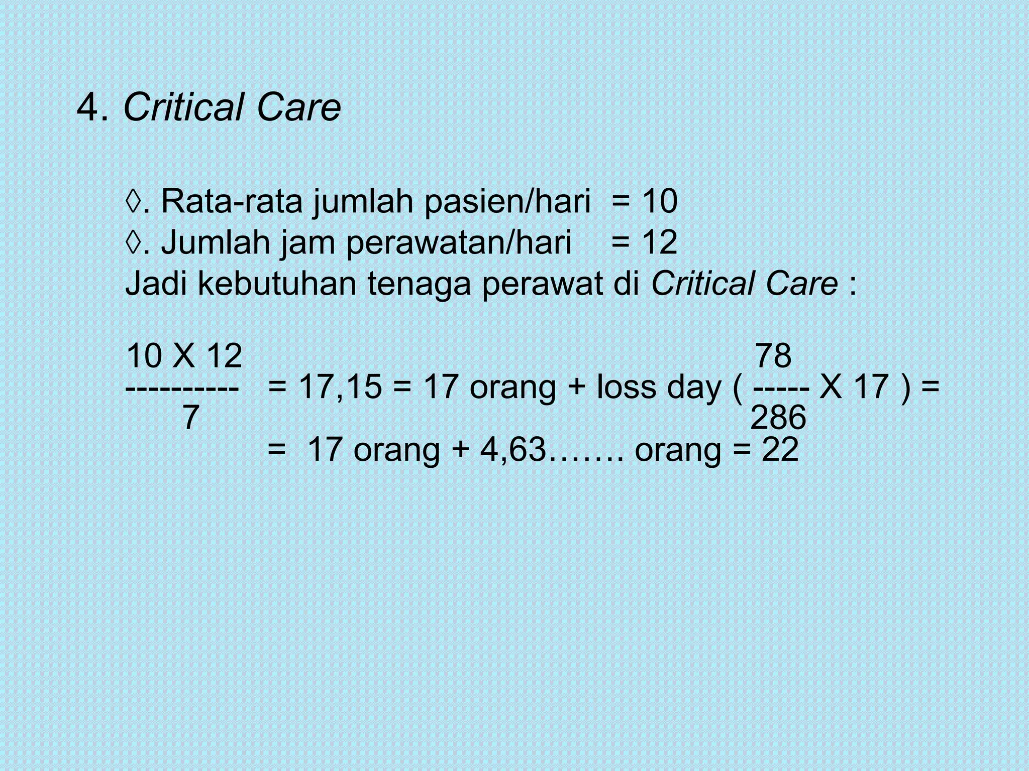 pedoman cara penghitungan kebutuhan tenaga keperawatan | PPT