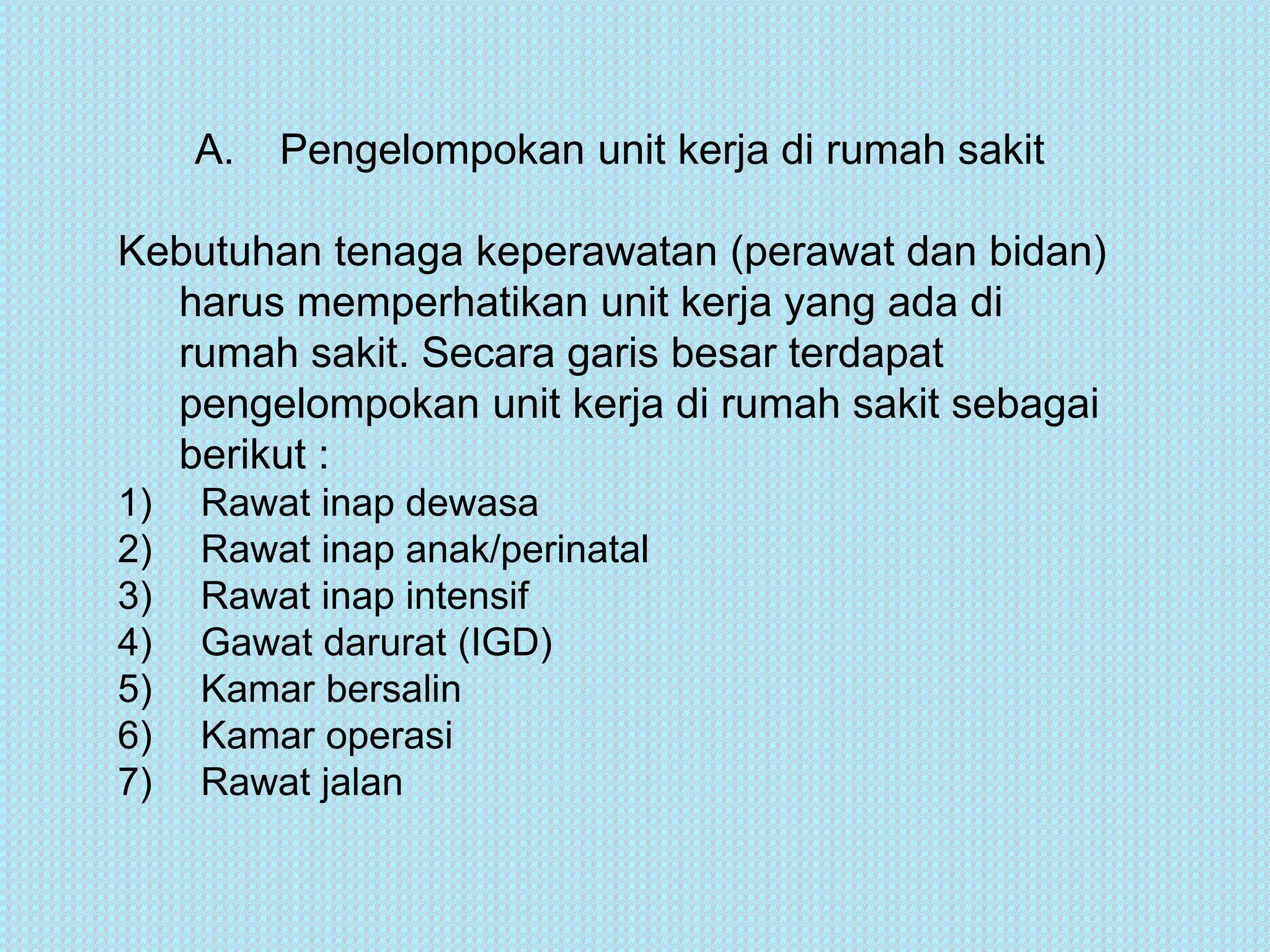 pedoman cara penghitungan kebutuhan tenaga keperawatan | PPT