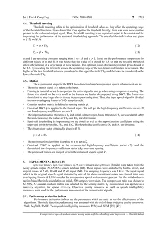 Compressive speech enhancement using semi-soft thresholding and improved threshold estimation ...