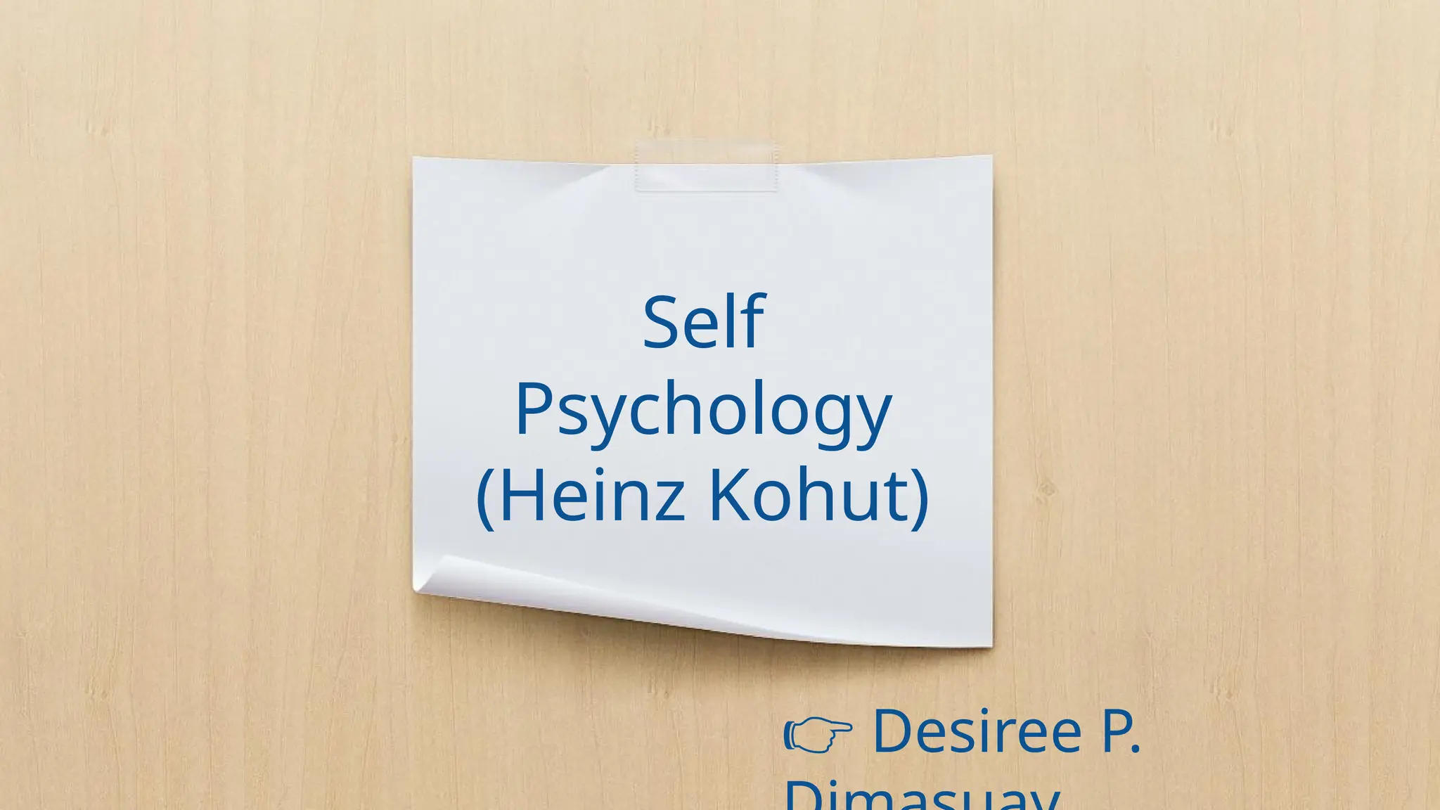 Heinz-Kohut-Self-Psychology powerpoint.. | PPT