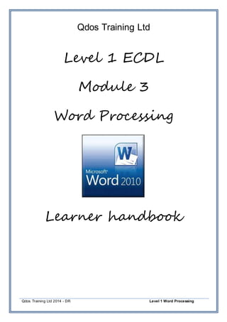 Level-1-ECDL-Word-2010---Learner-Handbook | PDF