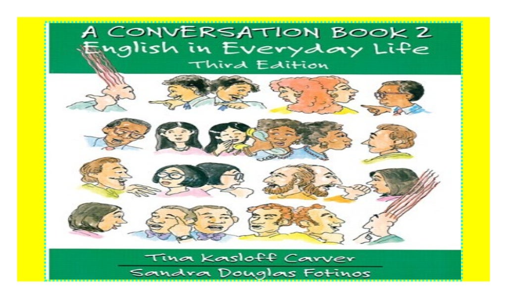 A Conversation Book 2 English In Everyday Life Bk 2 REad E book a-conversation-book-2-english-in-everyday-life-bk-2-read-e-book
