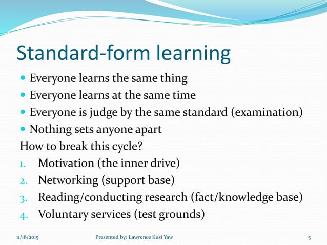 Supporting standard form of learning | PPT