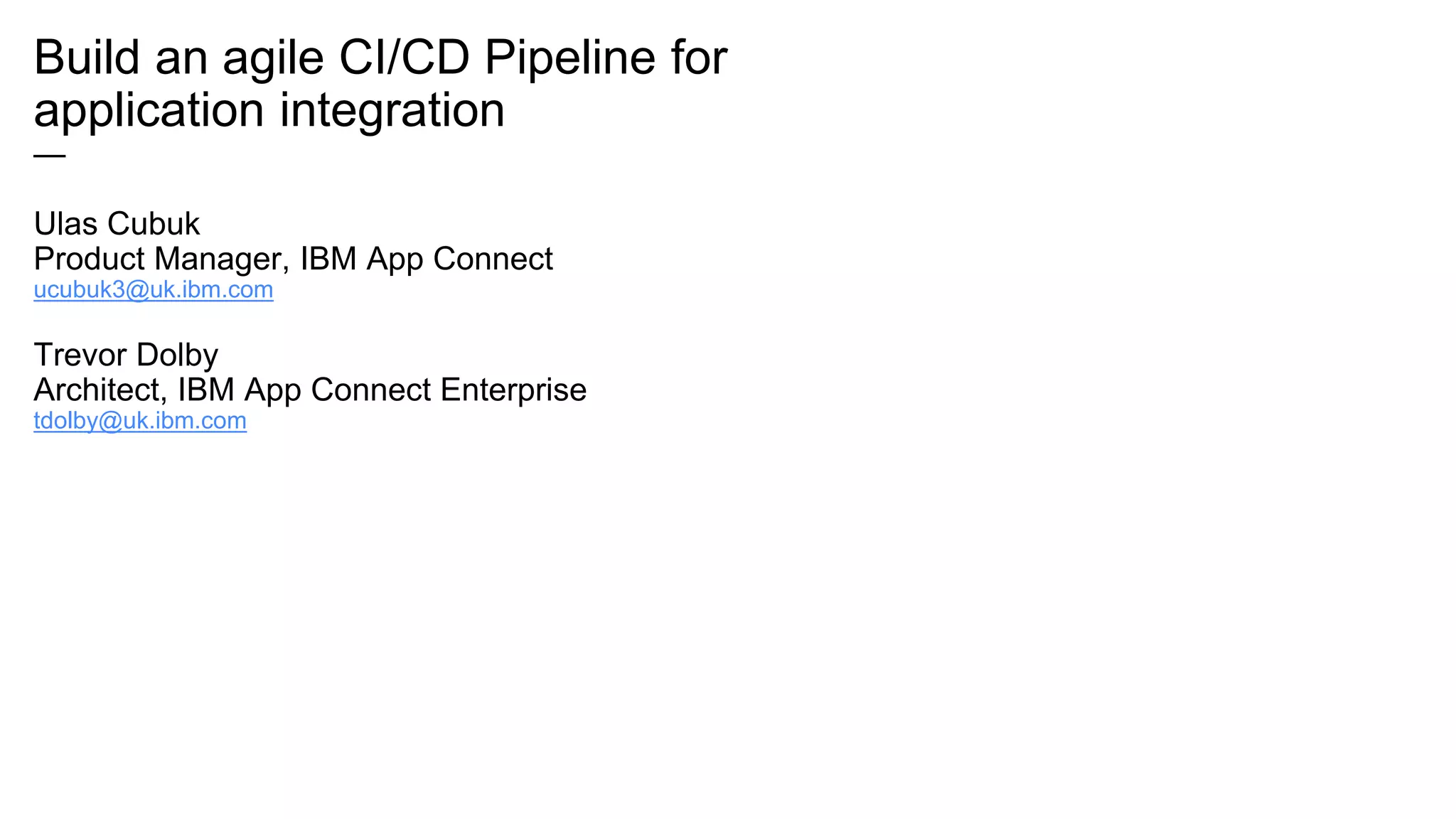 414: Build an agile CI/CD Pipeline for application integration | PPTX