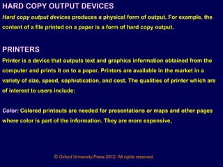 415 33 powerpoint-slides_chapter-2-input-output-devices_ch2_2 | PPT