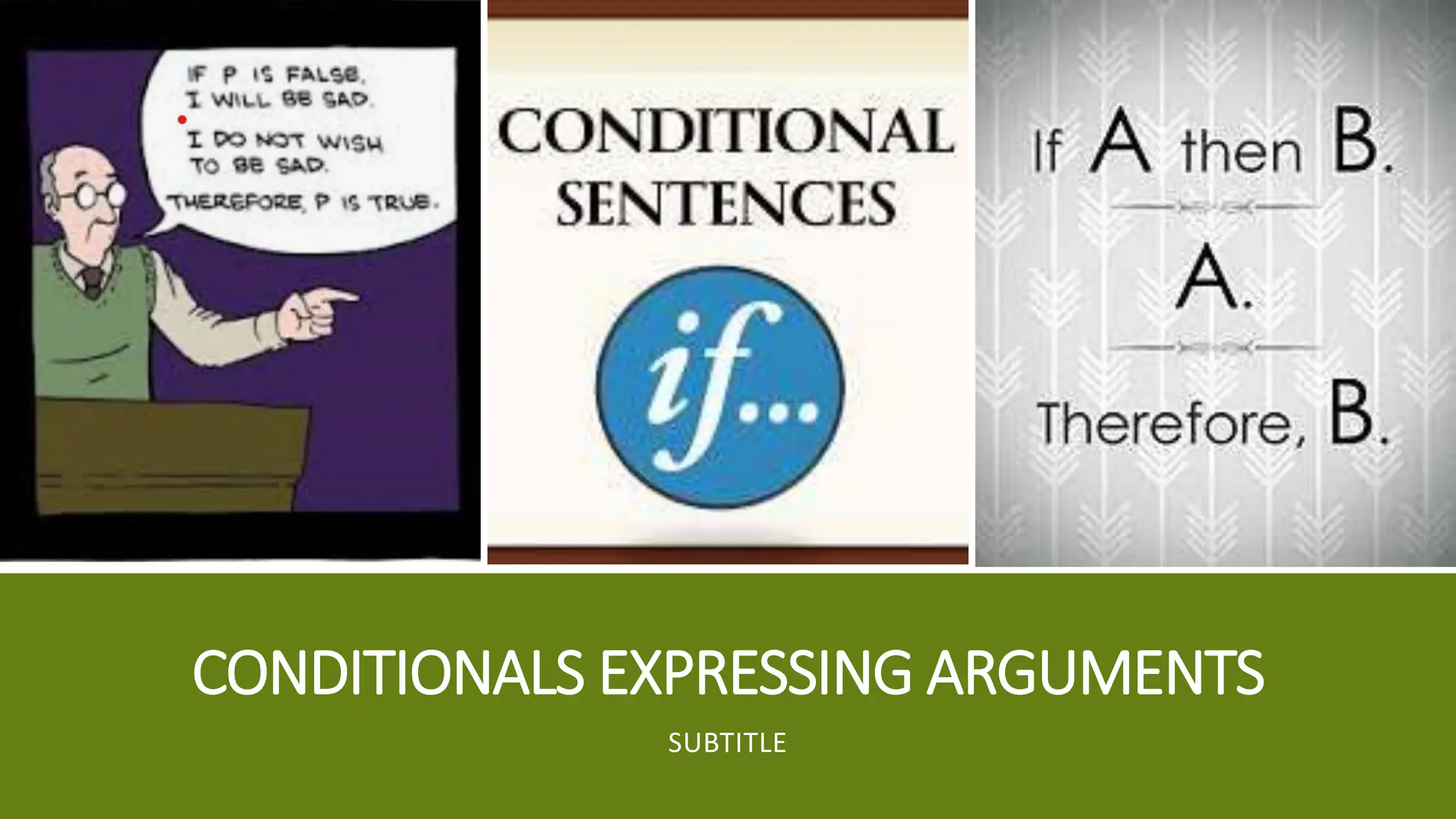 415519344-Conditionals-for-Expressing-Arguments.pptx