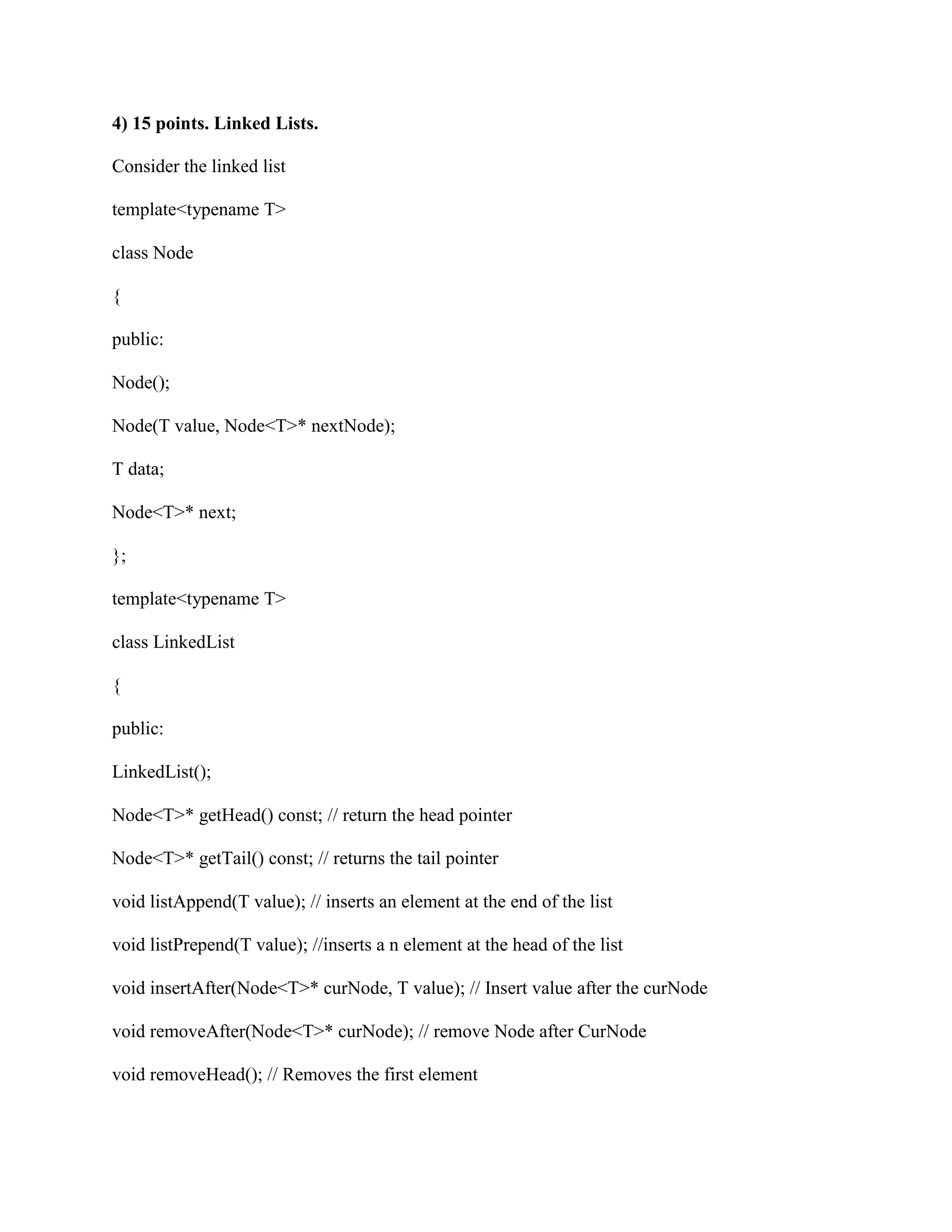 4) 15 points- Linked Lists- Consider the linked list template-type.docx | Programming Languages ...