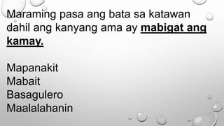 416834876-Pagbibigay-kahulugan-sa-matalinhagang-salita-pptx.pptx