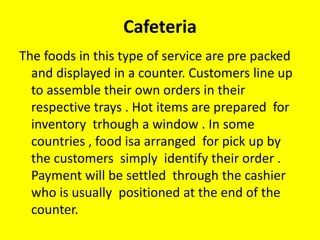 417400978-Types-of-Foodservice-Operations-ppt.ppt