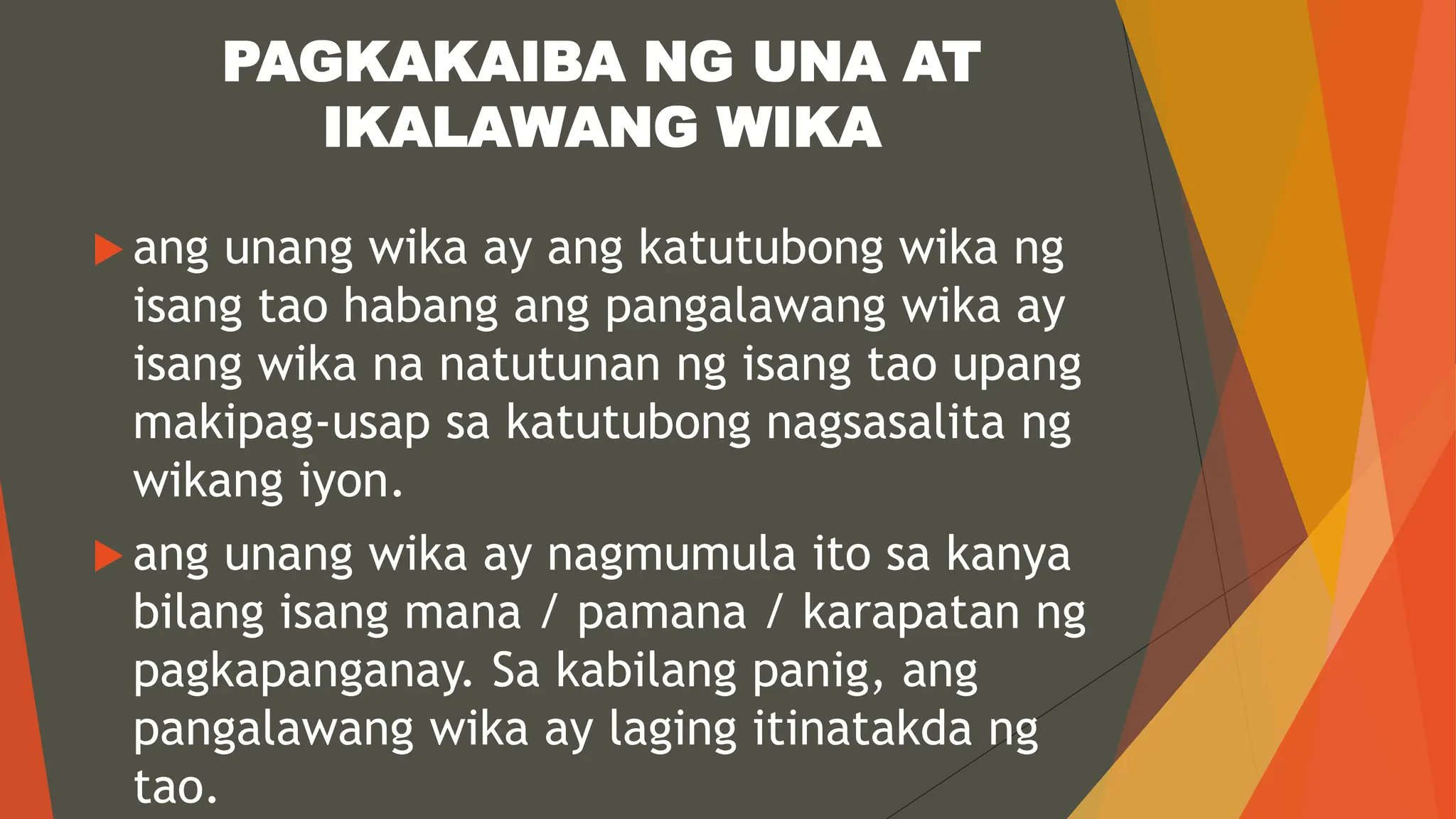 Ang Unang Wika Pangalawang-Wika-at-Iba.pptx