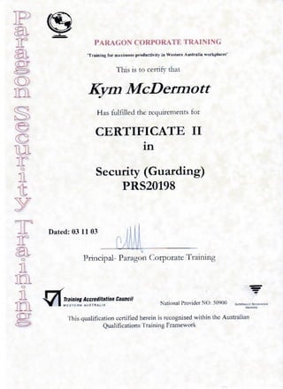 Kym McDermott - Certificate II in Security Guarding | PDF