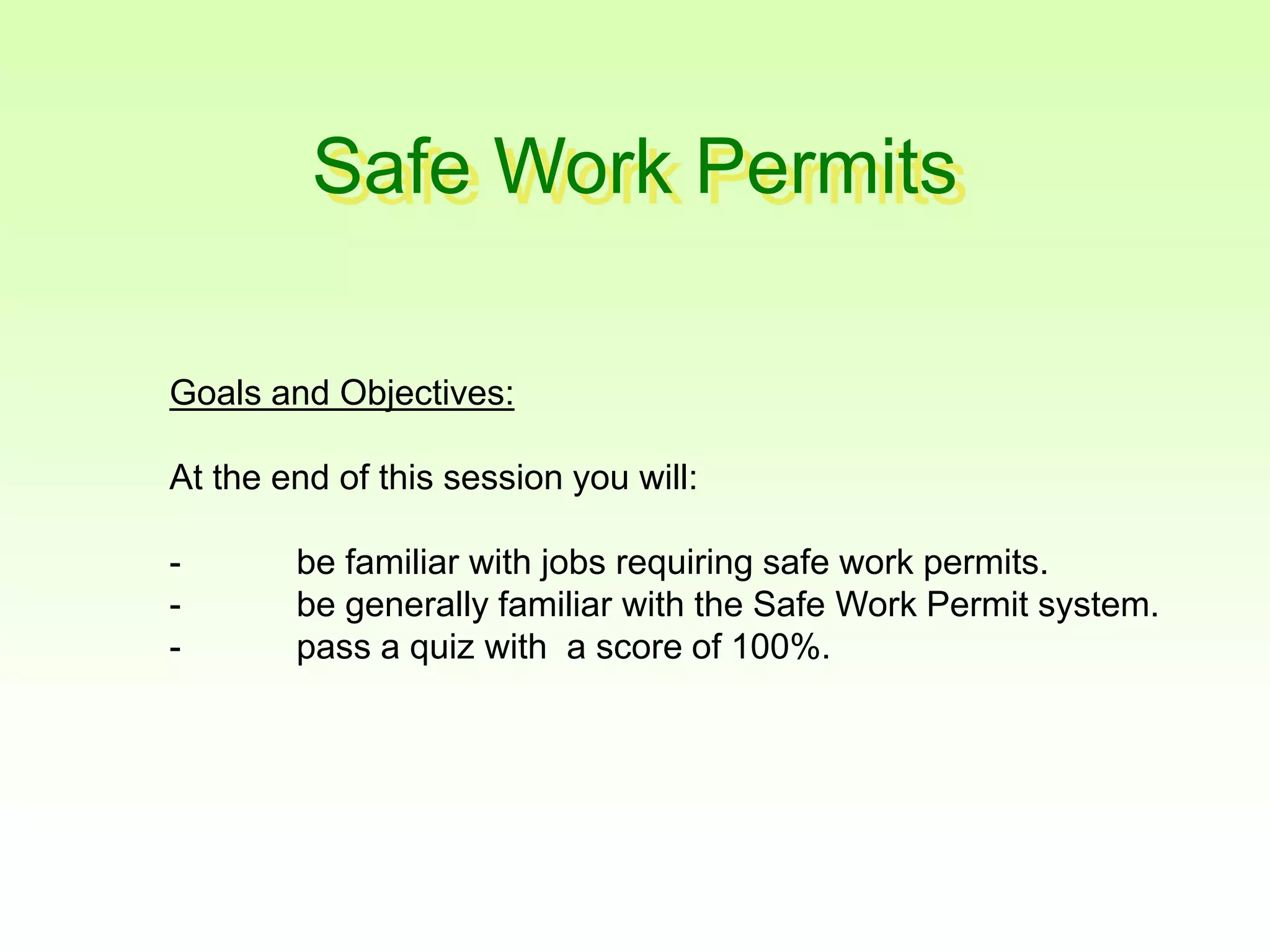 419237835-Safe-Work-Permit-1-ppt.ppt
