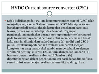 Perkembangan Teknologi HVDC Menggunakan CSC | PPT